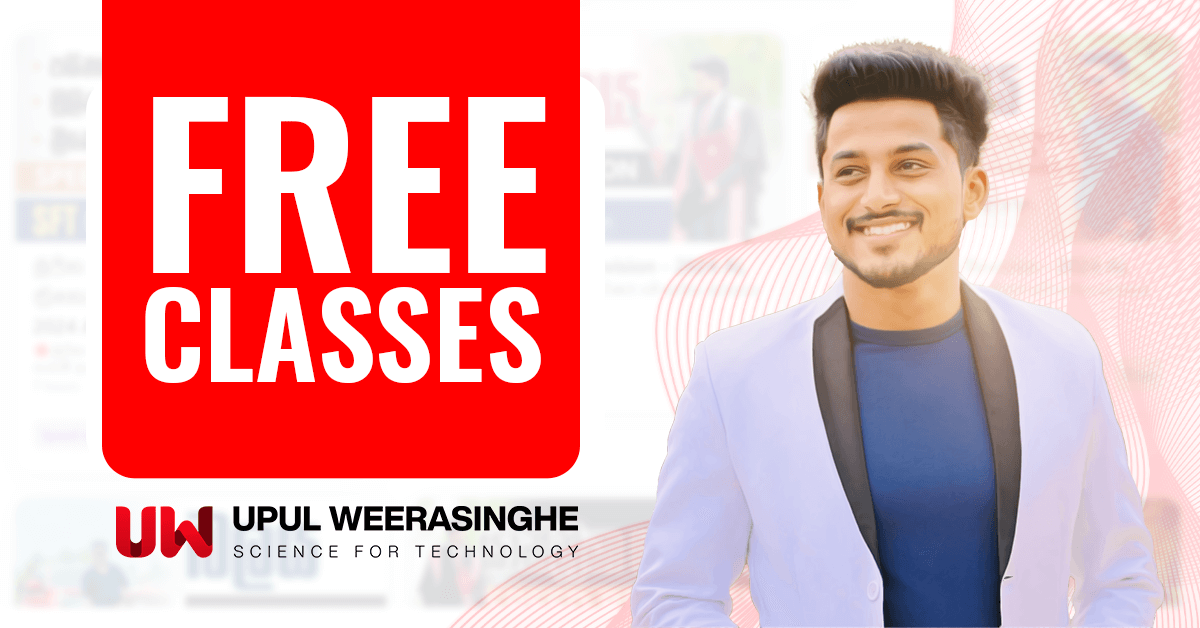 Free Classes | Upul Weerasinghe - Upul Weerasinghe - A/L SFT